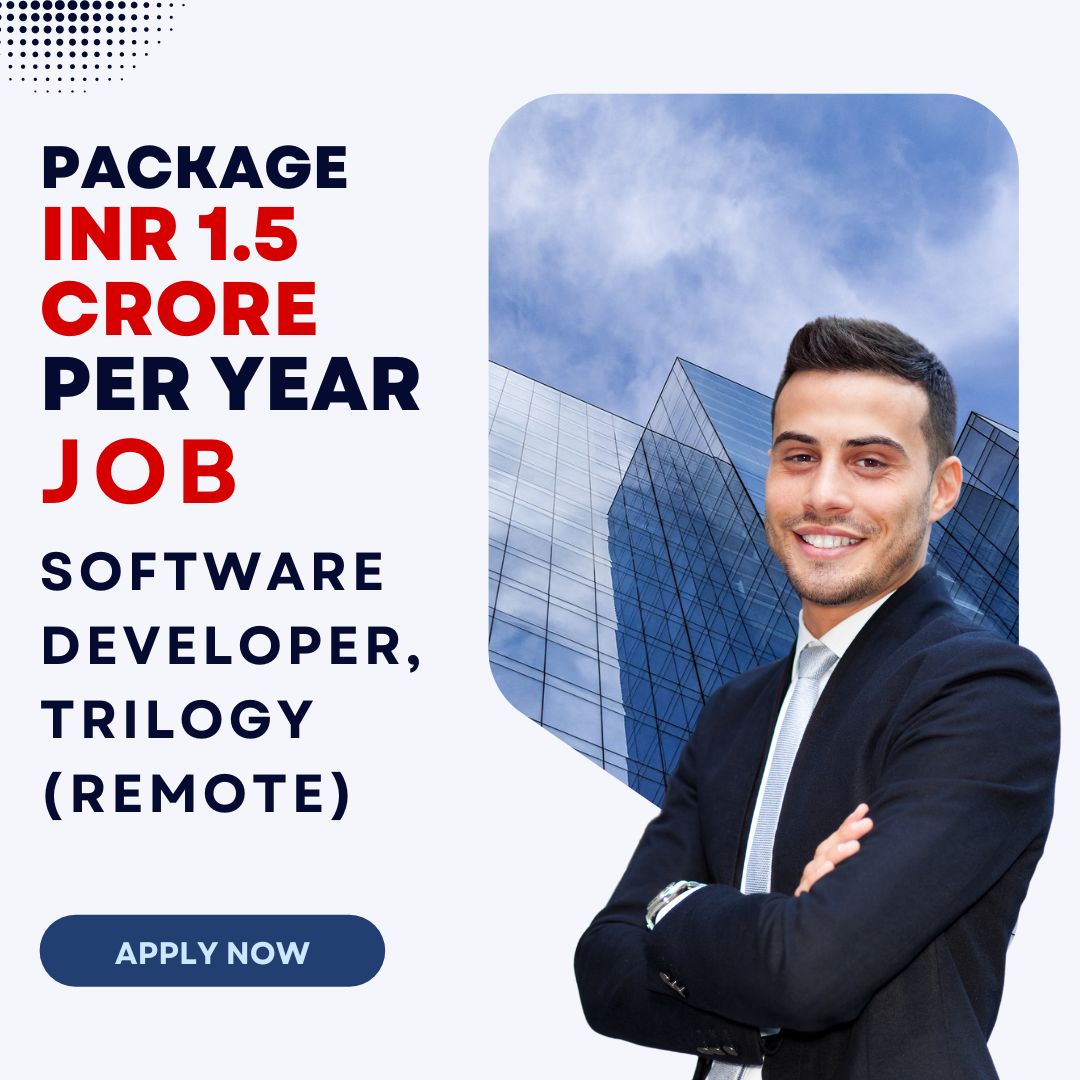 Job Software Developer, Trilogy (Remote) - 1.5Crore/year - Free Listing ...